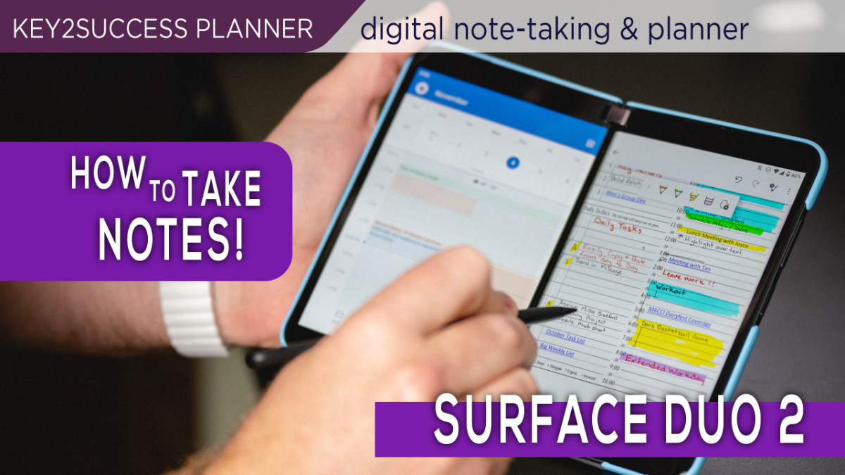 Surface Duo 2 for Digital Planning and Note Taking