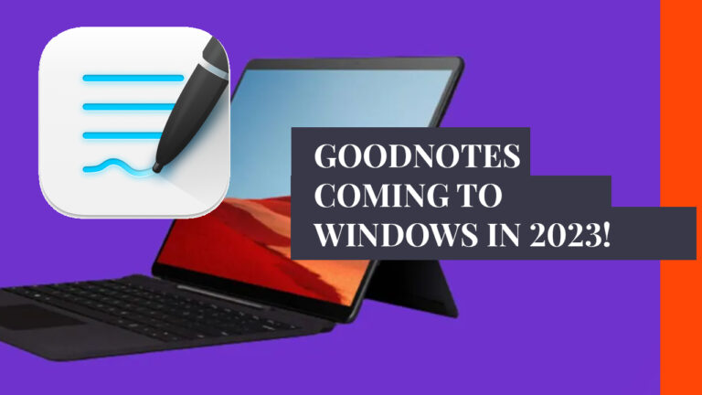GoodNotes on Windows: Surface Pro & Digital Planning