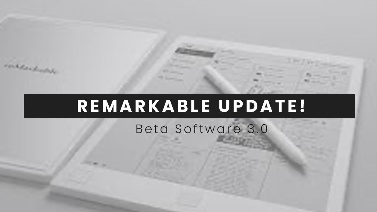 ReMarkable Updates Writing Experience in Latest Beta Release