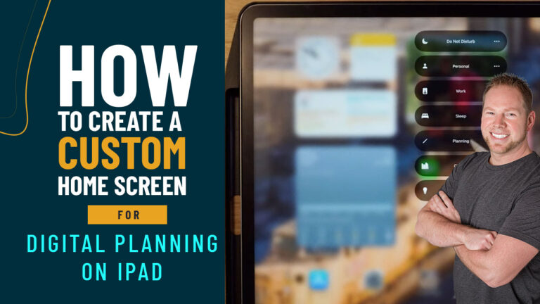 Create a Custom Home Screen for Digital Planning