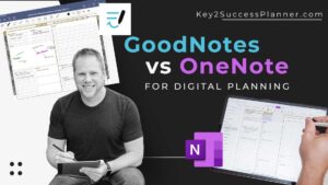 GoodNotes vs. OneNote: Digital Planner Guide