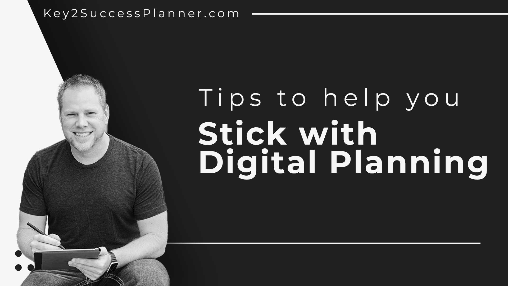 Key2Success: 2026 Digital Planning Tips for Success