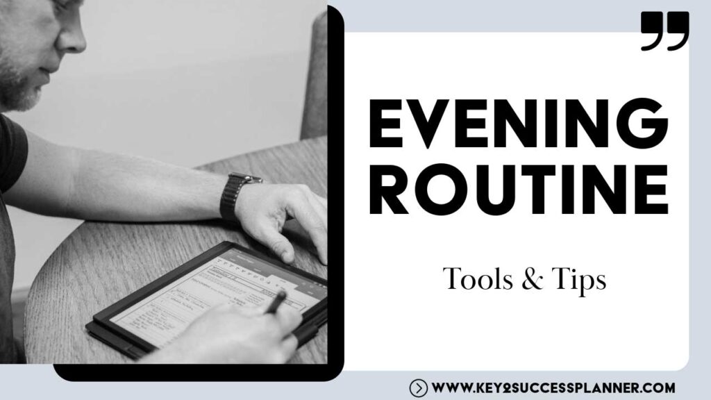 Evening Routine Tips: 6 Powerful Ways Digital Planners Help