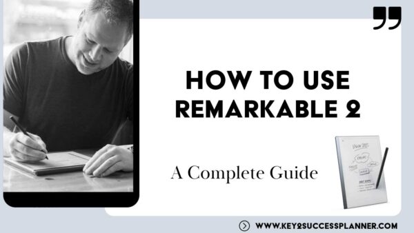 How to Use ReMarkable 2: Everything You Need to Know