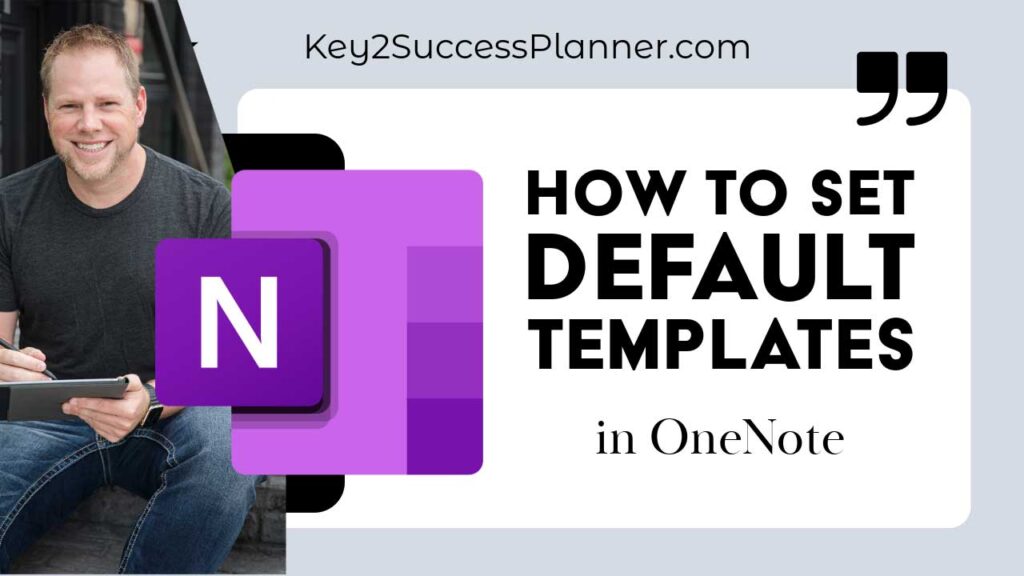 How to Set Default New Page as OneNote Template