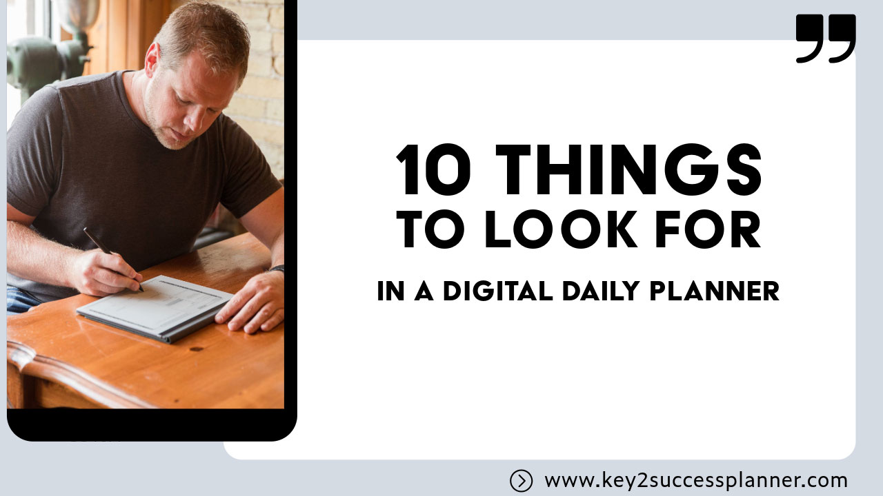10 Powerful Digital Daily Planner Features You Must Have