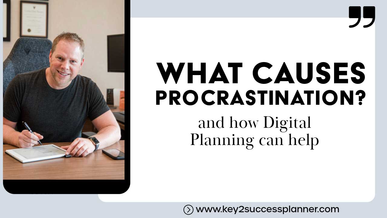 Stop Procrastinating in 2026: Key2Success Planner