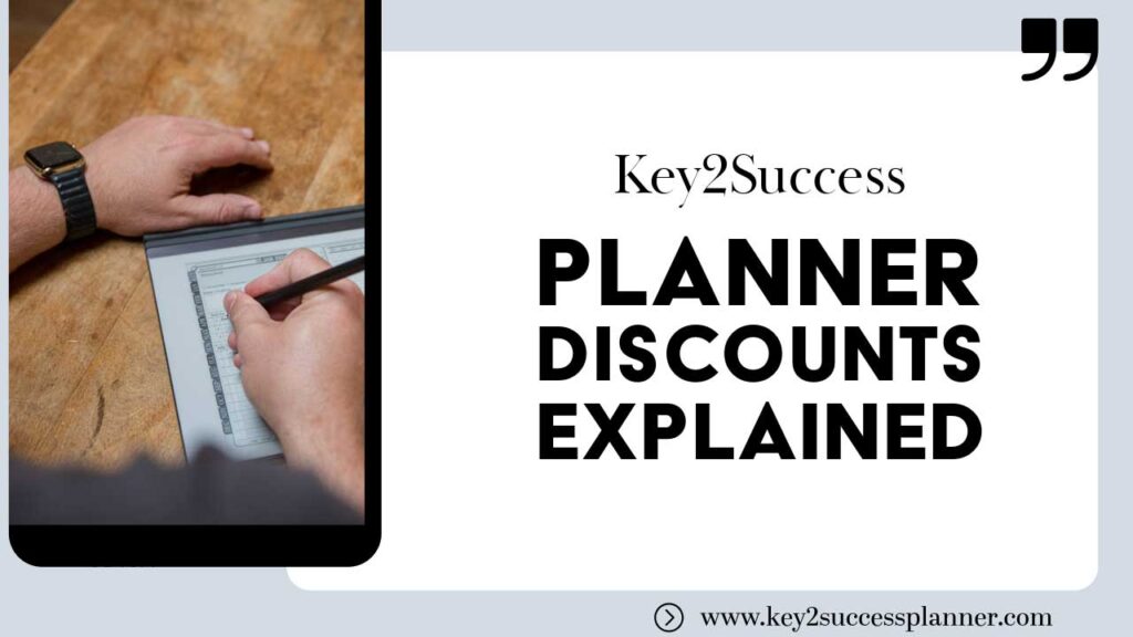 2026 Key2Success Planner Discounts: Plan Ahead!