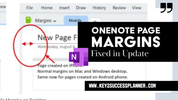 OneNote Margins Fixed: Key2Success Digital Planning Update