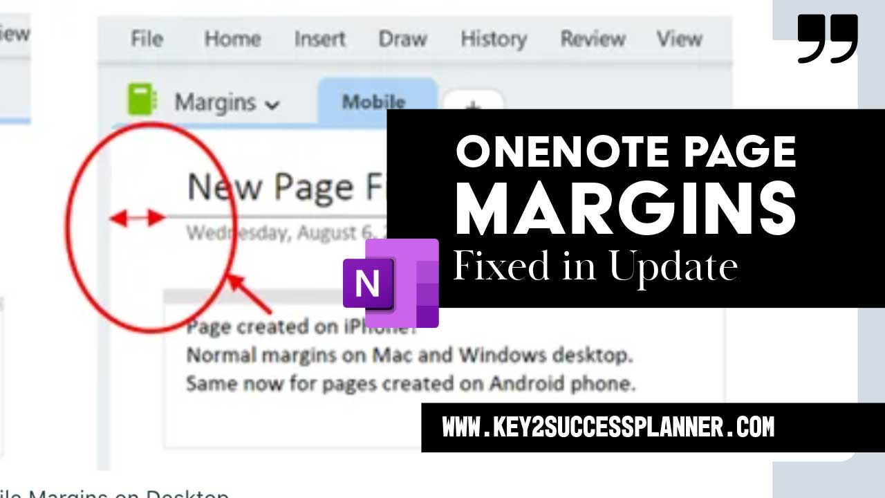 OneNote Margins Fixed: Key2Success Digital Planning Update