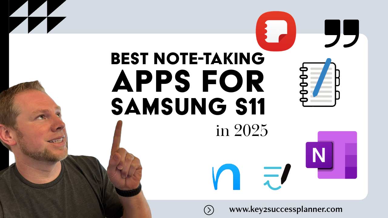 Best Samsung S11 Note-Taking Apps for 2026: Get Organized