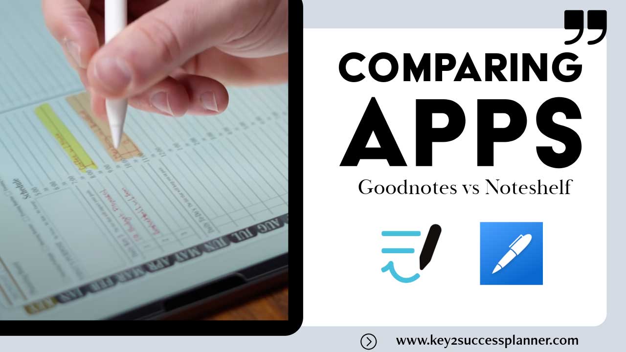 GoodNotes vs. Noteshelf: Which Digital Planner App Is Best?