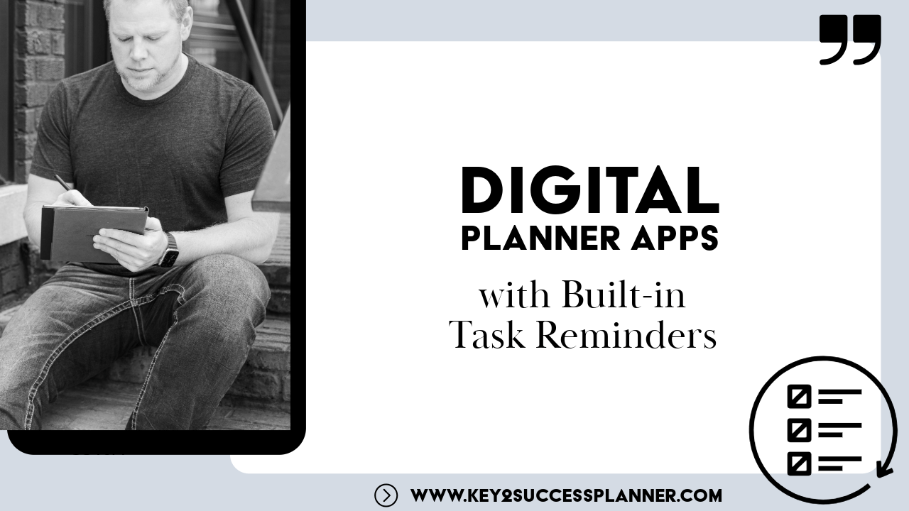 Key2Success 2026 Planner: Task Reminders & Productivity